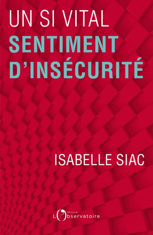 Un si vital sentiment d'insécurité - Bibliothèque nationale (BnL ...